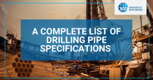 A Complete List Of Drilling Pipe Specifications - SOSS USA